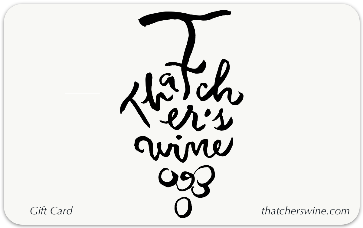 Gift Card – Thatcher's Wine